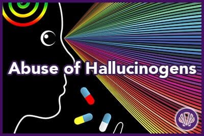 Hallucinogens and Drug Abuse | Laguna Treatment Hospital